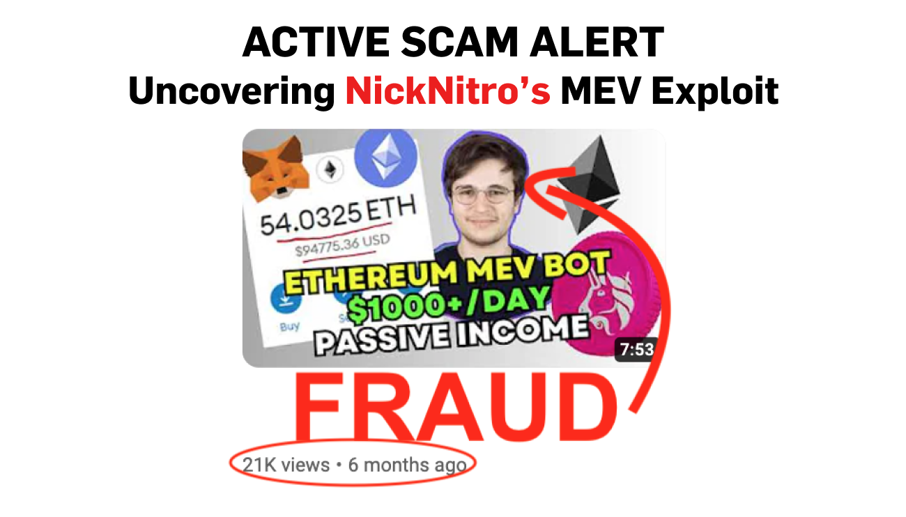 Active Scam Alert! Uncovering an MEV Exploit via "Nick Nitro"?